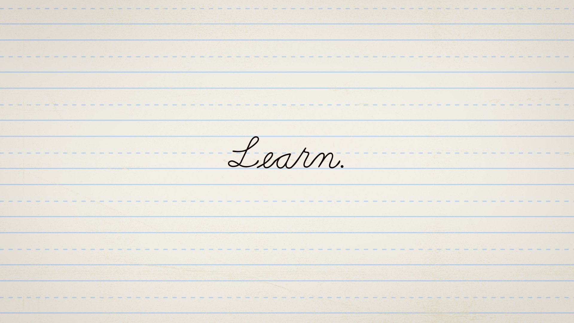 Learn: Inspiring HD Word Wallpaper for Every Mind